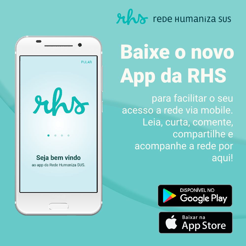 Aplicativo Rede HumanizaSUS - Rede Humaniza SUSRede Humaniza SUS - O ...