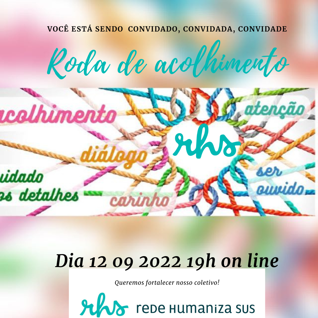 Rede Humanizasus inicia nova modalidade de acolhimento aos novos ...