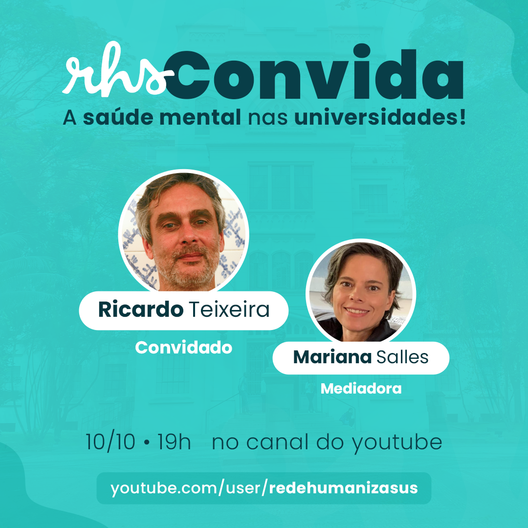 Rede Humanizasus (RHS) Convida SAÚDE MENTAL nas UNIVERSIDADES - Rede ...
