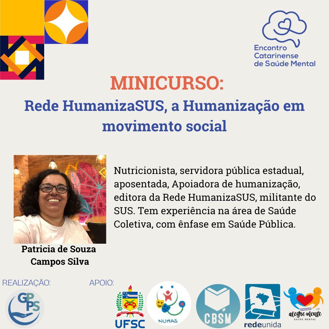 Minicurso "Rede HumanizaSUS, a humanização em movimento social. dia 09 ...
